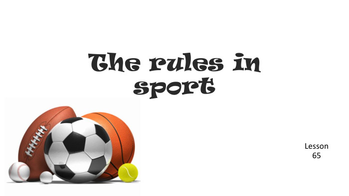 Презентація "The rules in sport"
