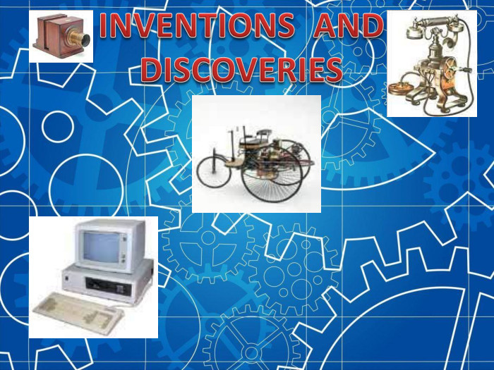 "Презентація на тему "Inventions and Discoveries"
